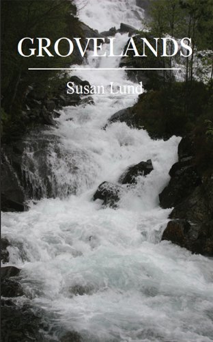 Grovelands eBook : Lund, Susan: Amazon.co.uk: Kindle Store
