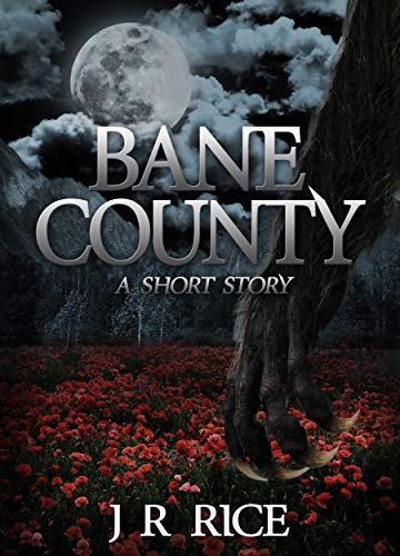 Bane County: A Short Story (Book 3.5) - Kindle edition by RICE, J R ...