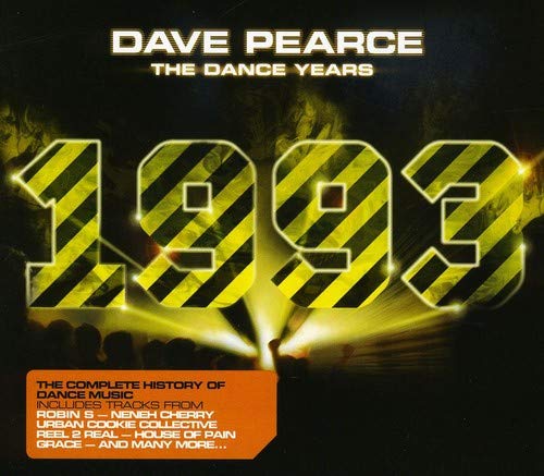 Dave Pearce - Dave Pearce the Dance Years 1993 - Amazon.com Music