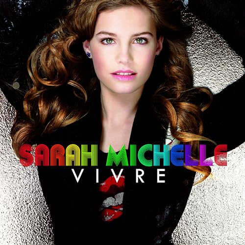 Écouter Vivre de Sarah Michelle sur Amazon Music