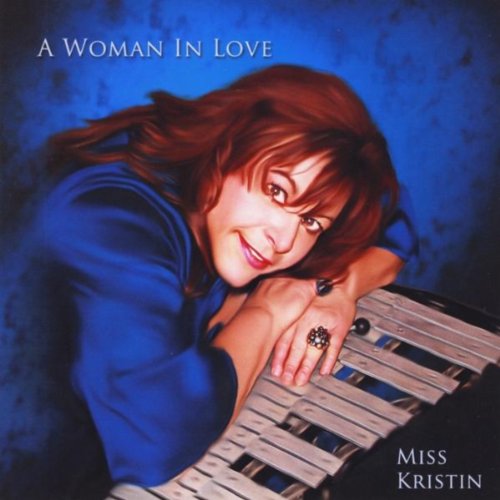 Amazon.com: A Woman in Love : Miss Kristin: Digital Music