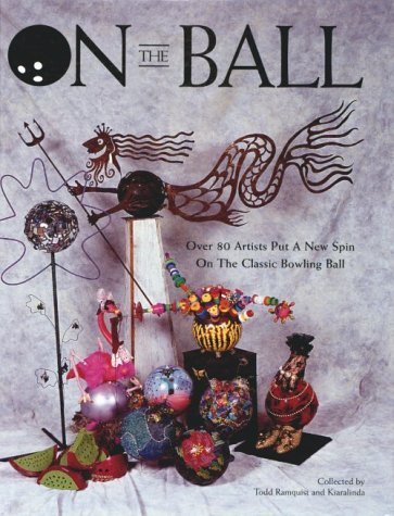 On the Ball: Ramquist, Todd: 9781929059089: Amazon.com: Books