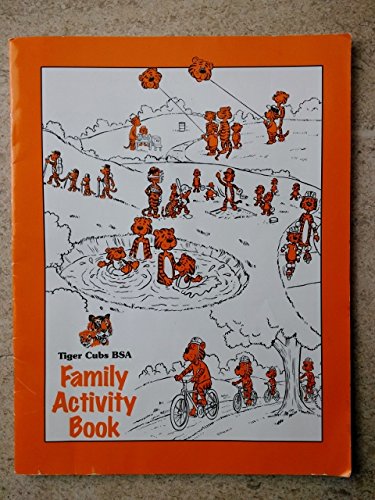 Tiger Cubs BSA Family Activity Book: Boy Scouts of America ...
