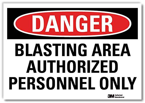 SmartSign “Danger - Blasting Area, Authorized Personnel Only” Label ...