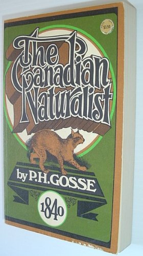 The Canadian naturalist: A series of conversations on the natural ...
