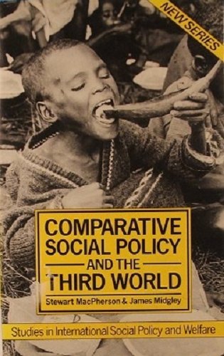 Comparative Social Policy and the Third World (Studies in International ...
