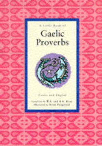A Little Book of Gaelic Proverbs: Scottish (Little Scottish Bookshelf ...