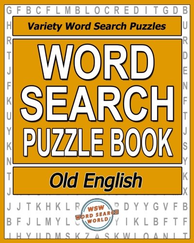 Old English Word Search Puzzle Book: Variety Word Search Puzzles: World ...