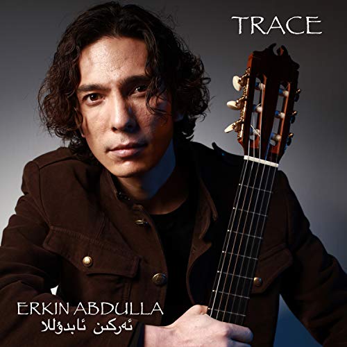 Play Trace by Erkin Abdulla on Amazon Music