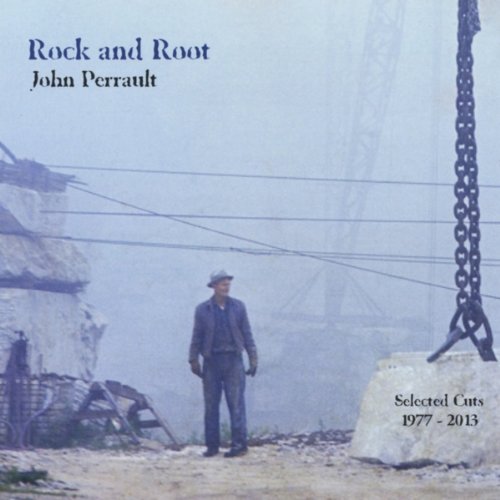 Amazon.co.jp: Rock and Root [Explicit] : John Perrault: デジタルミュージック