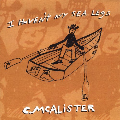 I Haven't Any Sea Legs von Charlie Mcalister bei Amazon Music - Amazon.de