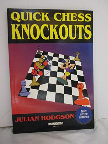 Buy Quick Chess Knockouts Book Online at Low Prices in India | Quick ...