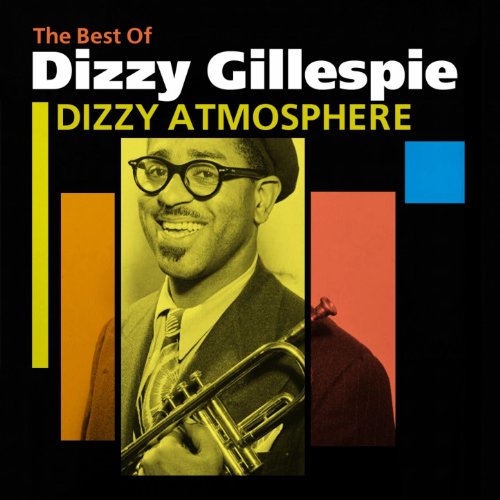 Reproducir Dizzy Atmosphere (The Best Of Dizzy Gillespie) de Dizzy Gillespie en Amazon Music