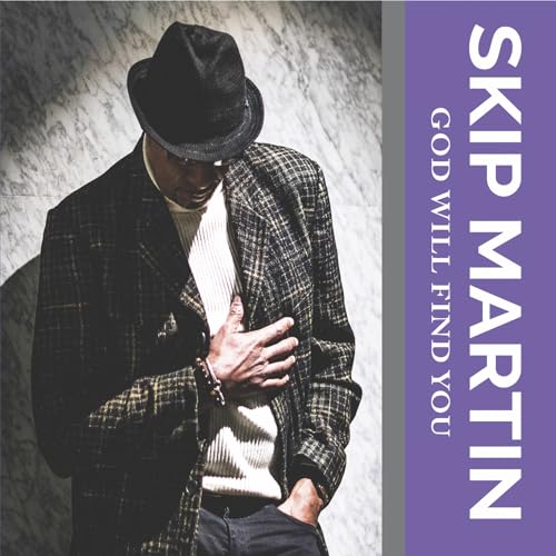 Amazon.com: God Will Find You : Skip Martin: Digital Music