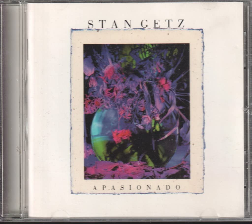 Apasionado: Eduardo del Barrio, Getz, Stan, Jimmy Johnson, Jeff Porcaro ...