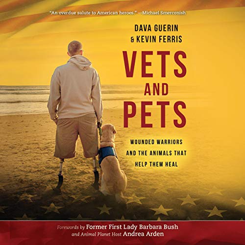 Amazon.com: Vets and Pets: Wounded Warriors and the Animals That Help ...