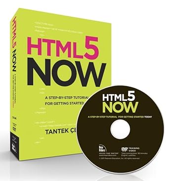 HTML5 Now: A Step by Step Tutorial for Getting Started Today (Voices ...