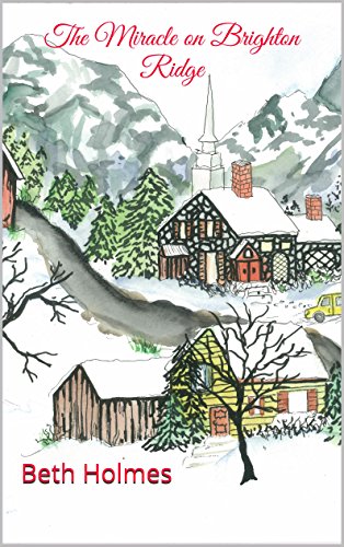 The Miracle on Brighton Ridge - Kindle edition by Holmes, D. Beth ...