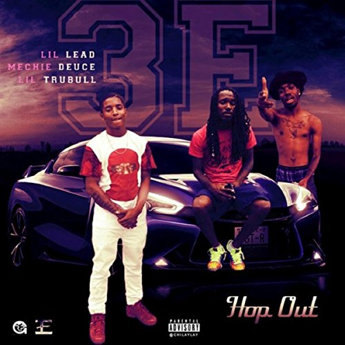 Amazon.com: Hop Out : Mechie Deuce T.O. featuring Lil Lead: Digital Music