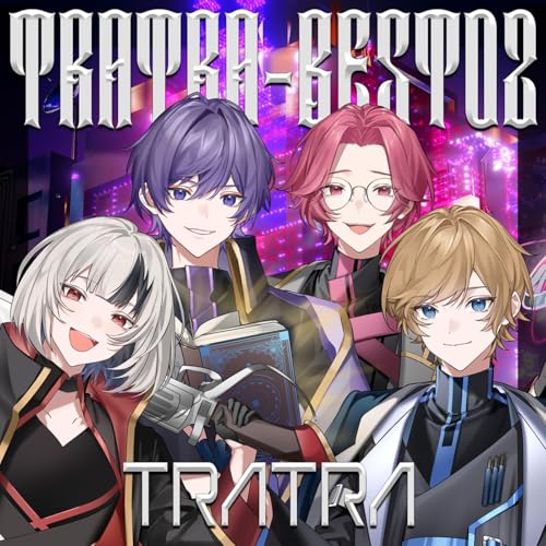 Amazon MusicでTRATRAのTRATRA-BEST02を再生する