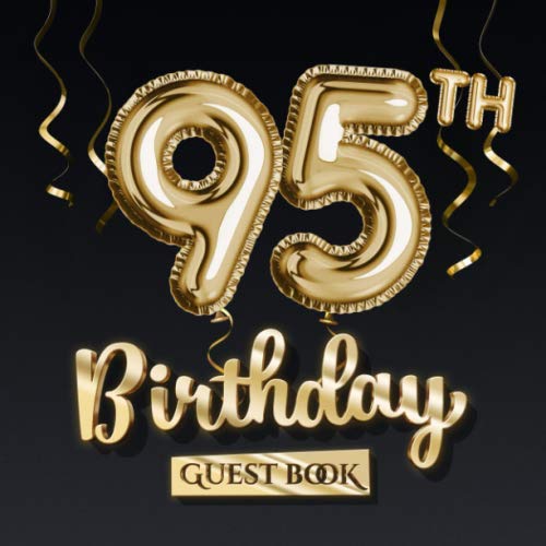 95th Birthday Guest Book: Great for 95th Birthday Party Decorations ...