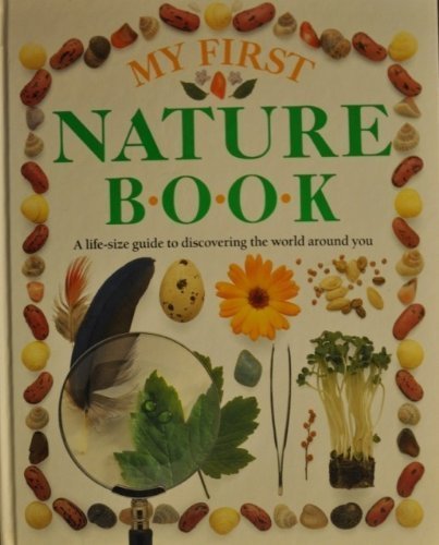 MY FIRST NATURE BOOK: Dorling Kindersley Ltd: 9780394866109: Amazon.com ...