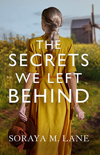 The Secrets We Left Behind - Kindle edition by Lane, Soraya M ...