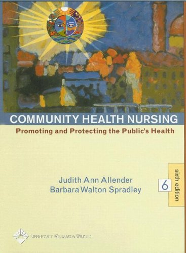 Community Health Nursing: Promoting and Protecting the Public's Health ...