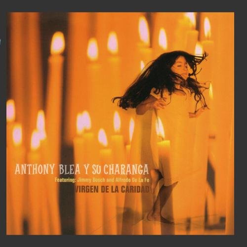 Virgen De La Caridad: Anthony Blea Y Su Charanga: Amazon.in: Music}