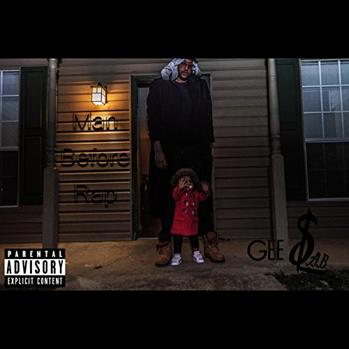 Amazon.co.jp: Man Before Rapper [Explicit] : Gee Slab: デジタルミュージック