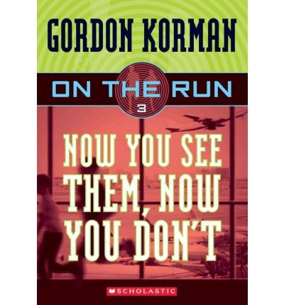 Now You See Them, Now You Don't: Gordon Korman: 9781415615997: Amazon ...