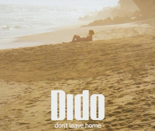 Don'T Leave Home: Dido, Dido Armstrong, Rollo Armstrong: Amazon.es: CDs ...