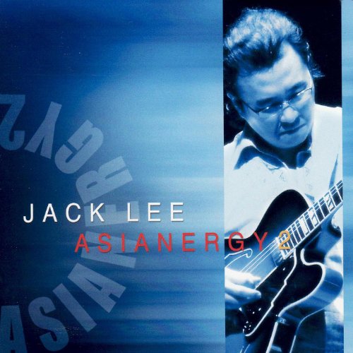 Asianergy 2 von Jack Lee feat. Bob James & Nathan East auf Amazon Music ...