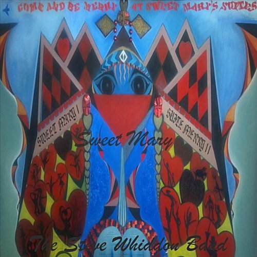 Amazon.com: Sweet Mary : The Steve Whiddon Band: Digital Music