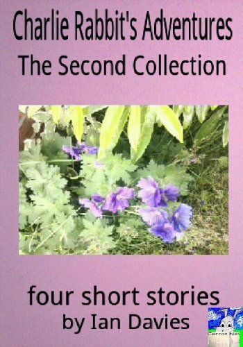 Charlie Rabbit's Adventures - The Second Collection (English Edition ...