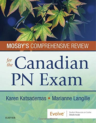 Mosby's Comprehensive Review for the Canadian PN Exam: 9780323567503 ...