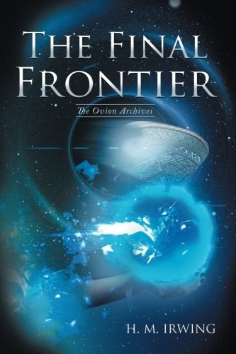 Book review of The Final Frontier - Readers' Favorite: Book Reviews and ...