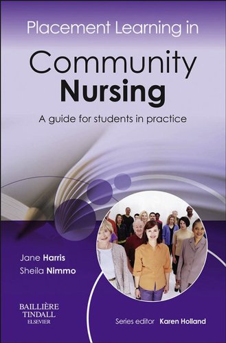 Placement Learning in Community Nursing: A guide for students in ...