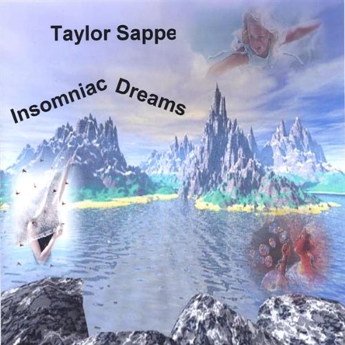 Sappe, Taylor - Insomniac Dreams - Amazon.com Music