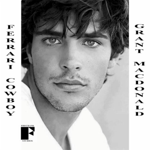 Amazon.com: Ferrari Cowboy : Grant Macdonald: Digital Music