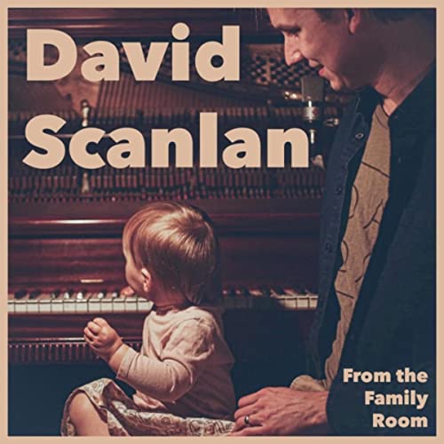 Play From the Family Room by David Scanlan on Amazon Music