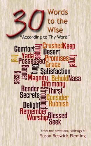 30 Words to the Wise ("According to Thy Word" Book 1) - Kindle edition ...