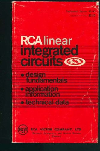 RCA Linear Integrated Circuit Fundamentals: Design, Application: Radio ...
