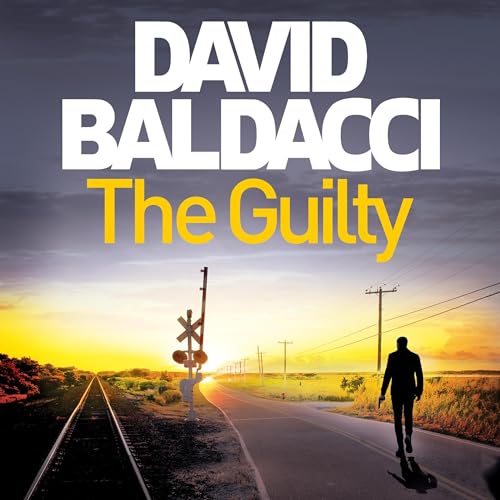 The Guilty: Will Robie, Book 4 (Audio Download): David Baldacci, Kyf ...