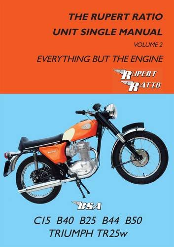 The Rupert Ratio Unit Single Manual: Volume 2: Everything but the ...