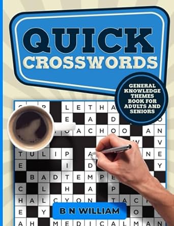 Quick Crosswords - General Knowledge Themes Puzzle Book: Fun Themed ...
