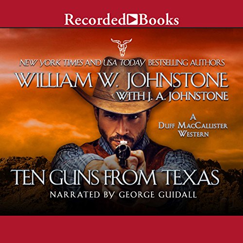 Amazon.com: Ten Guns from Texas: A Duff MacCallister Western (Audible ...
