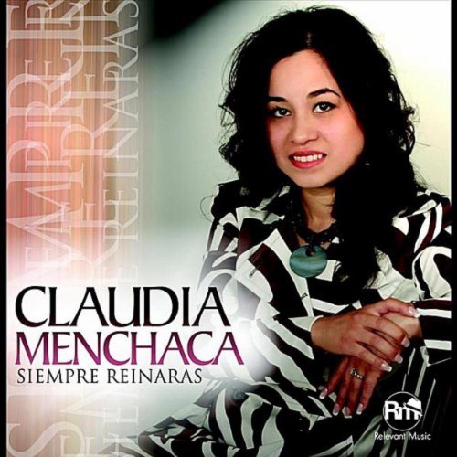 Play Siempre Reinaras by Claudia Menchaca on Amazon Music
