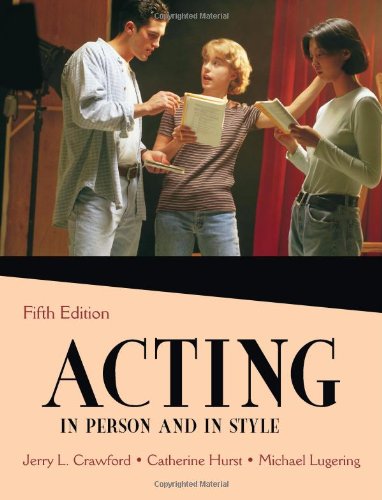 Acting in Person and in Style: Jerry L. Crawford, Catherine Hurst ...