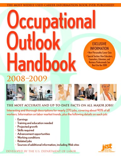 Occupational Outlook Handbook: 2008-2009: U. S. Department of Labor ...